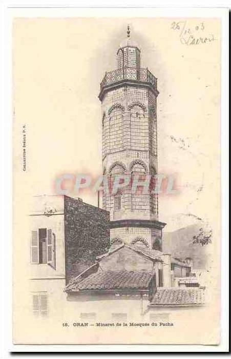 Algerie Oran CPA Minaret de la Mosquee du PAcha | vitaminedz.com