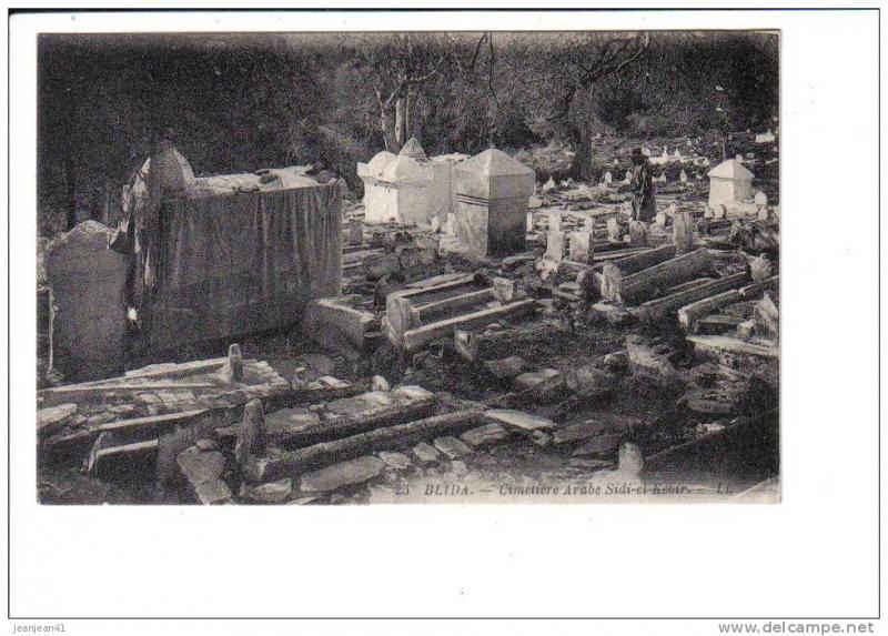 25 BLIDA - Cimetière Arabe Sidi-el-Kébir. - LL. ALGERIE - PHOTOGRAPHIE ...